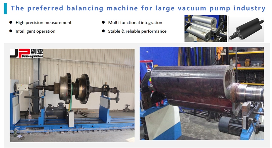 JP balancing machine: the preferred balancing machine for large vacuum ...