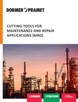 CUTTING TOOLS FOR MAINTENANCE AND REPAIR APPLICATIONS (MRO) - Dormer ...