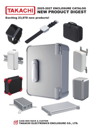 2022-2024 TAKACHI ALL PRODUCT CATALOG - TAKACHI Electronics Enclosure ...