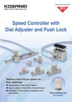Speed Controller with Dial Adjuster and Push Lock - Koganei Corporation ...