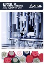 DECAPPER FOR PRE-THREADED PLASTIC AND ALUMINUM CAPS - AROL Closure ...