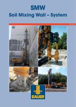 SMW Soil Mixing Wall ? System - BAUER Maschinen GmbH - PDF Catalogs ...